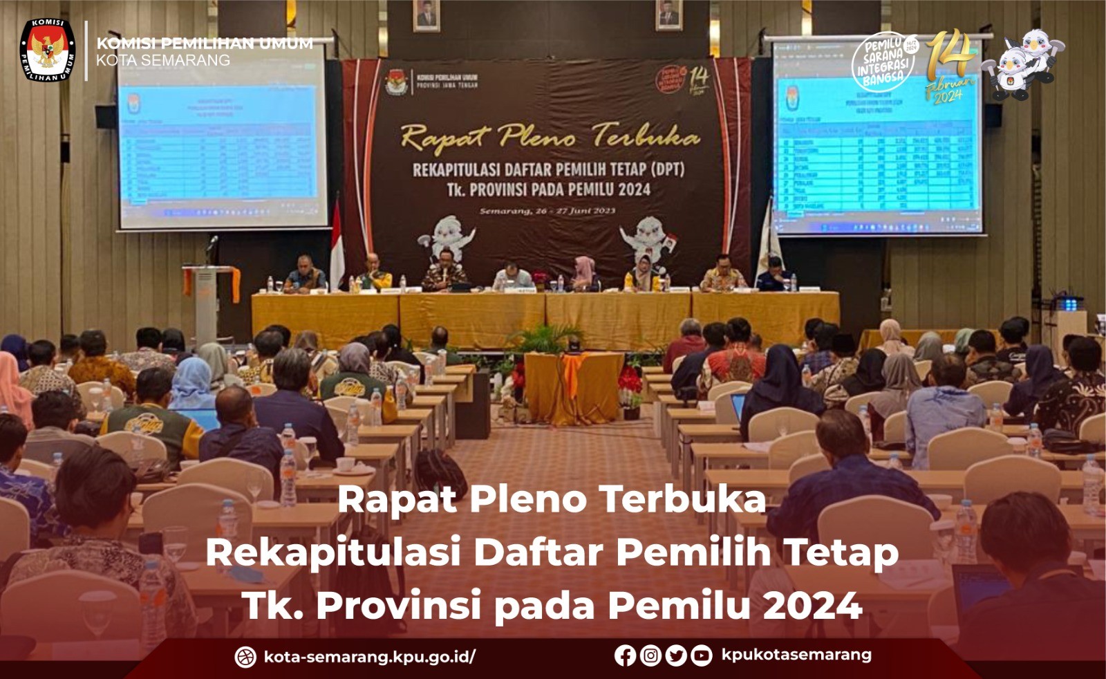 KPU KOTA-SEMARANG - Rekapitulasi DPT Pemilu 2024 Tingkat Provinsi Jawa Tengah